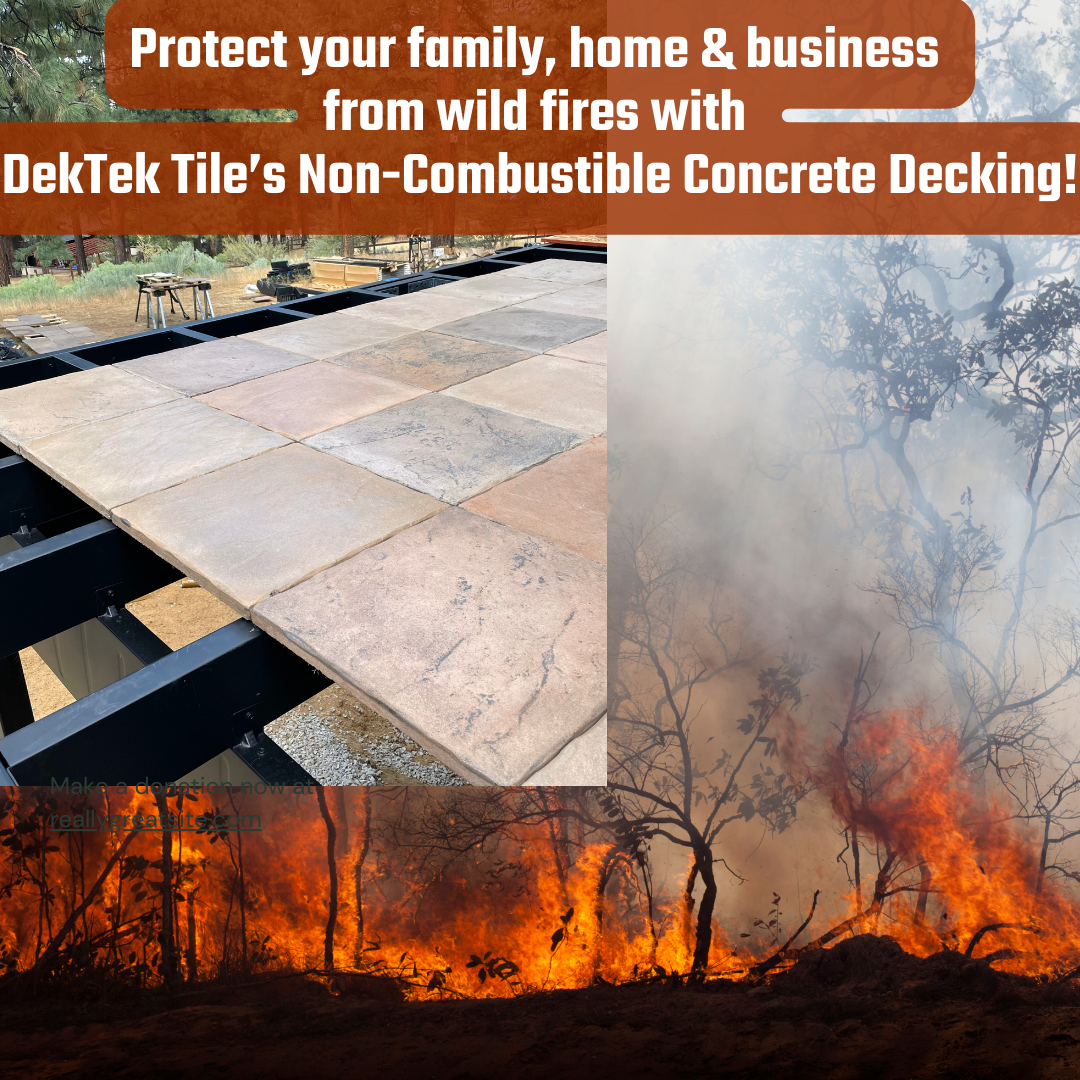 Non-Combustible Concrete Decking | Wild Fire-Resistant Deck Tiles for ...